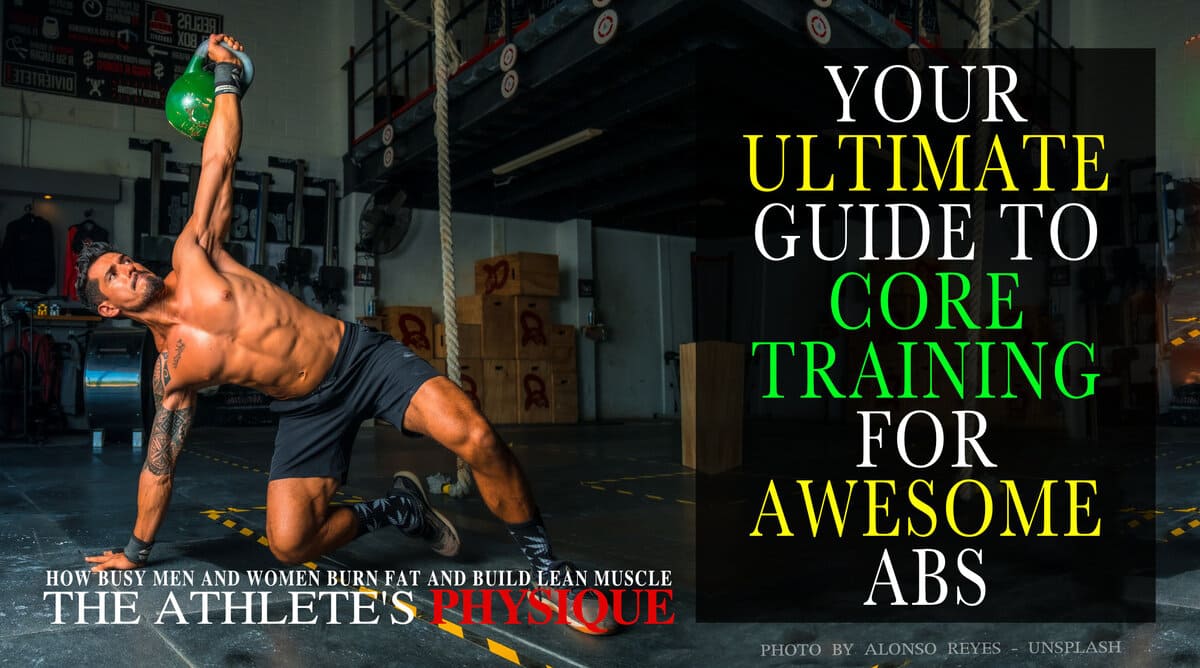 Best Core Exercises to Sculpt Your Midsection to get 6-pack abs